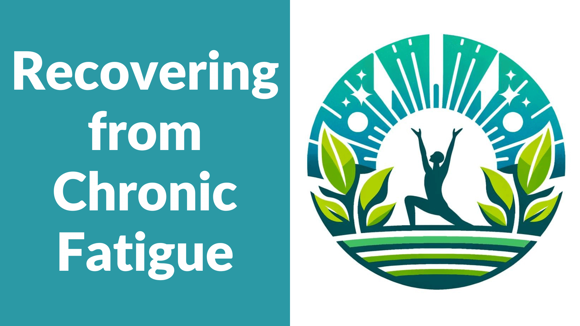 Recovering from Chronic Fatigue – Limit 50 PLR – PLR Launch