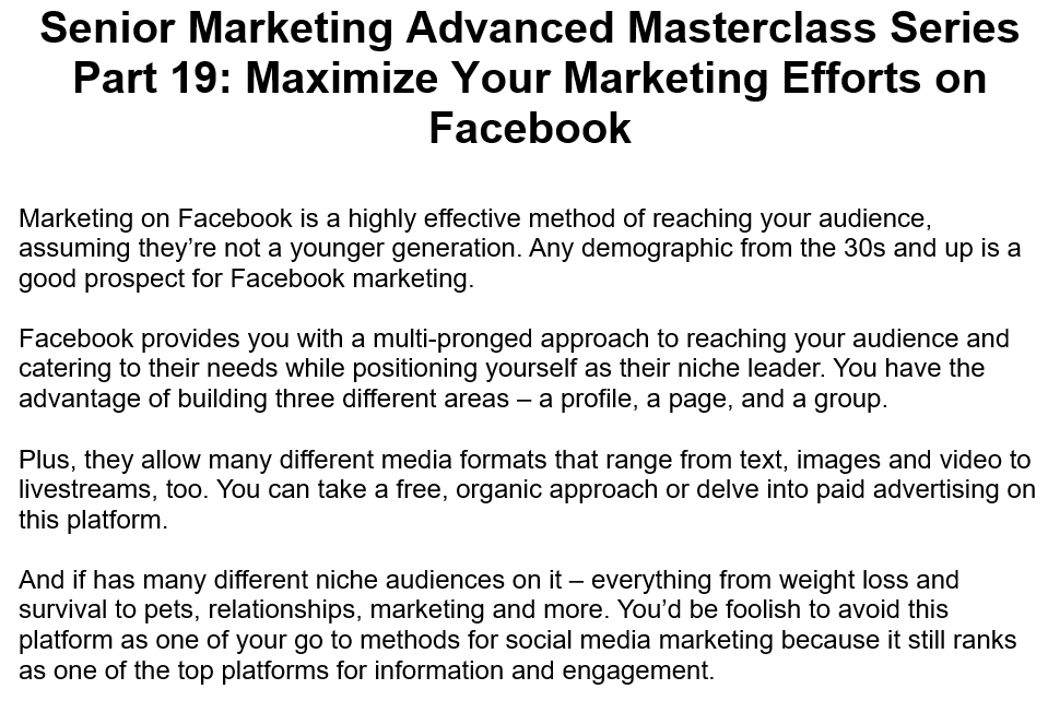 Senior Marketing Advanced Masterclass Series Part 19: Maximize Your Marketing Efforts on ...