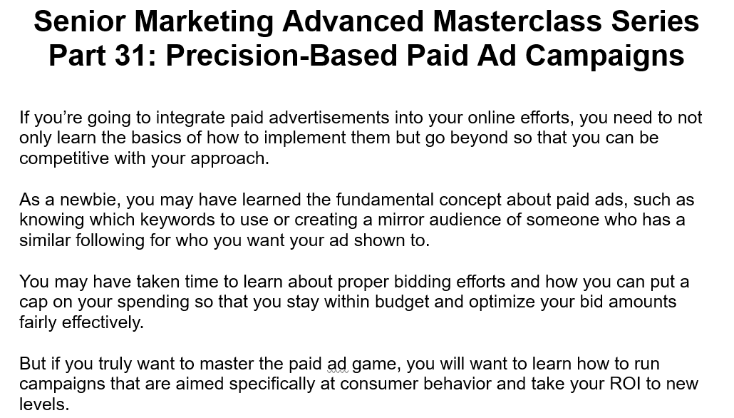 Senior Marketing Advanced Masterclass Series Part 31: Precision-Based ...